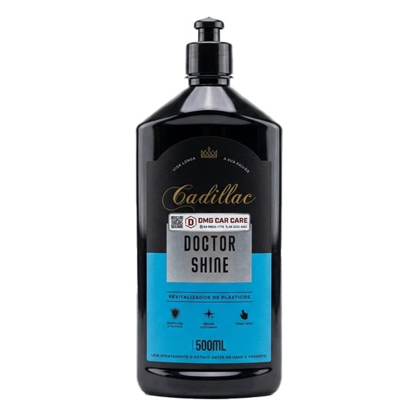 Doctor Shine Revitalizador De Plásticos Cadillac 500ml - DMG CAR CARE